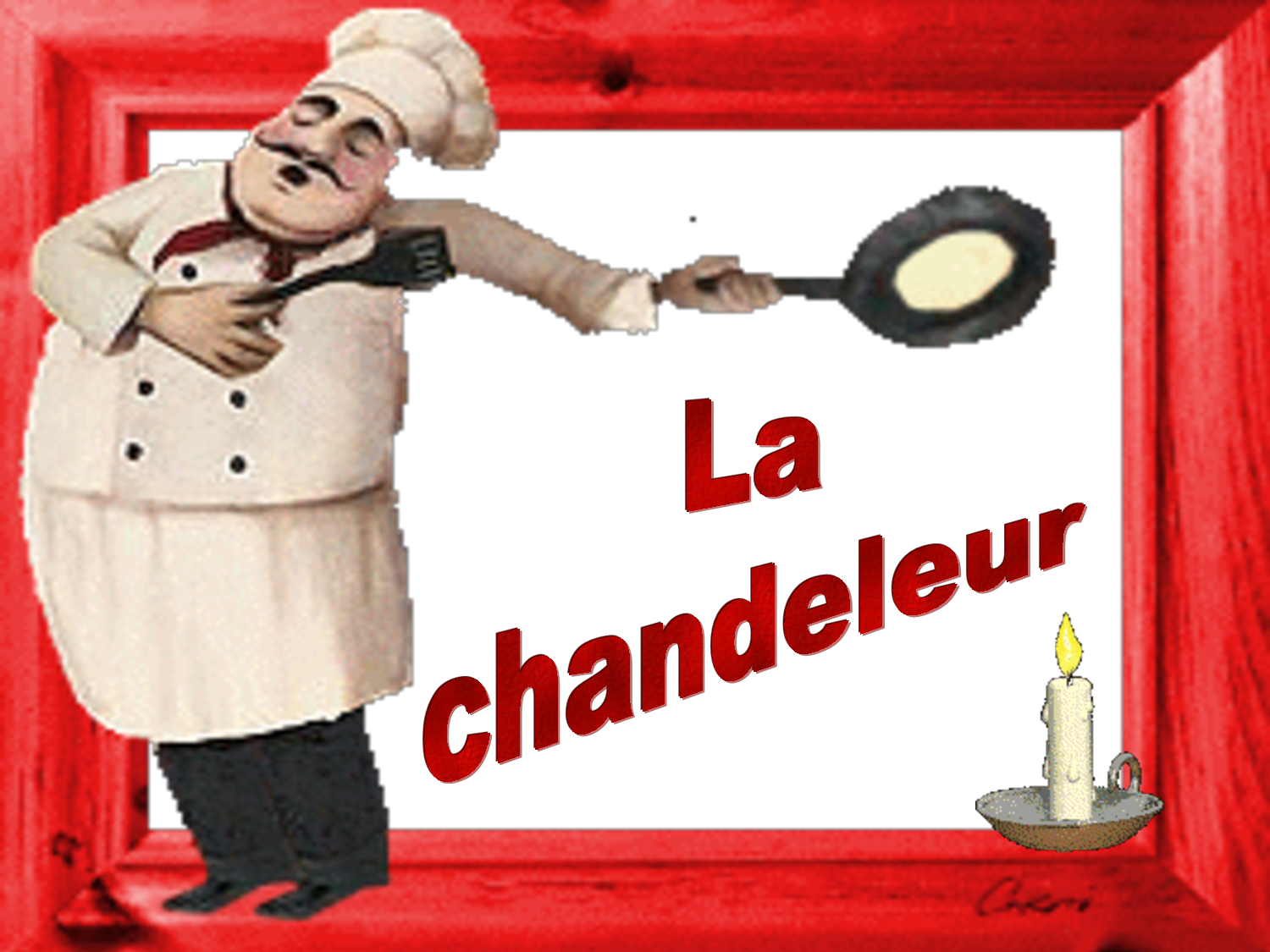 LA CHANDELEUR - Site de claude77repaspourtous