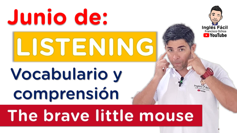 Reto Listening en inglés – The Brave Little Mouse con vocabulario y ...