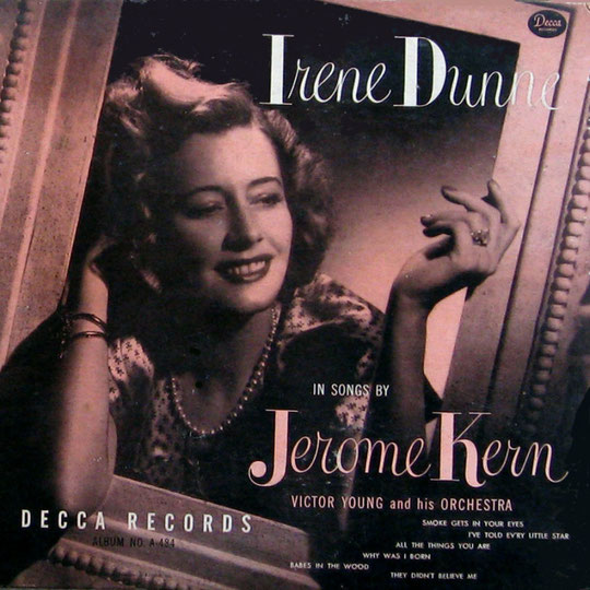 Irene As Singer - irenedunnesite - the place for all Irene Dunne ...