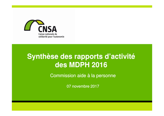 Synthèse des rapports d’activité des MDPH 2016. Commission aide à la ...