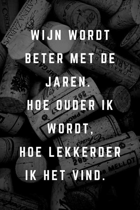 Wijn humor: Grappige Wijn Quotes - Wijn Wine Wein