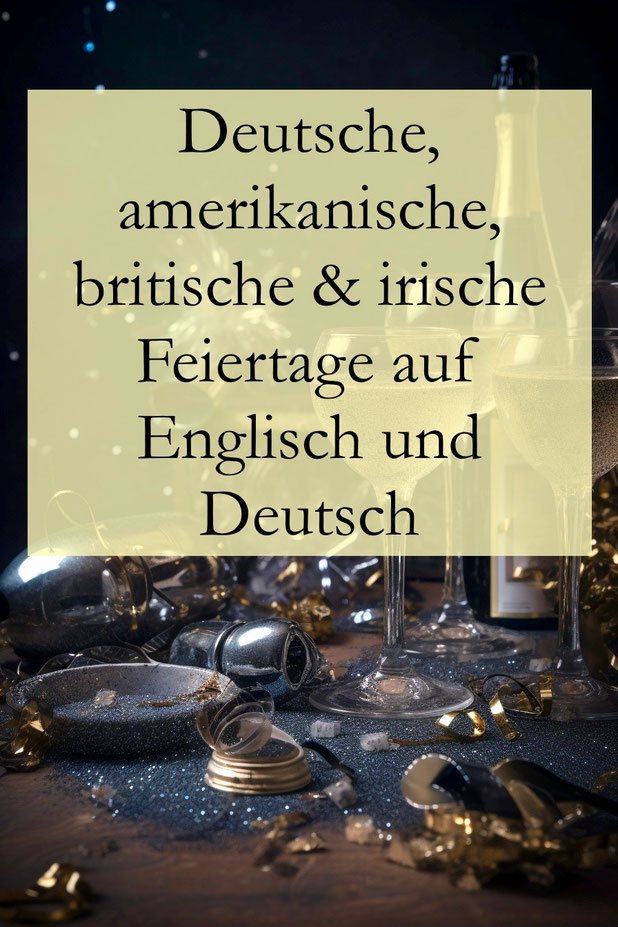 Alle Feiertage auf Englisch und Deutsch als Liste - Englisch lernen