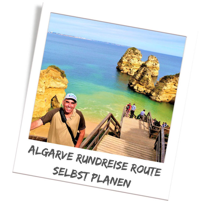 Algarve Rundreise selbst planen ᐅ Route für 7 bis 14 Tage Roadtrip ...