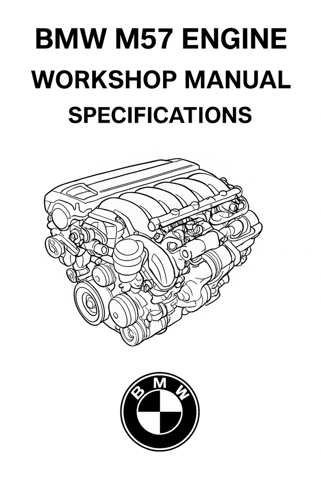 BMW M57 Engine Workshop Manual. Specifications - Free PDF's