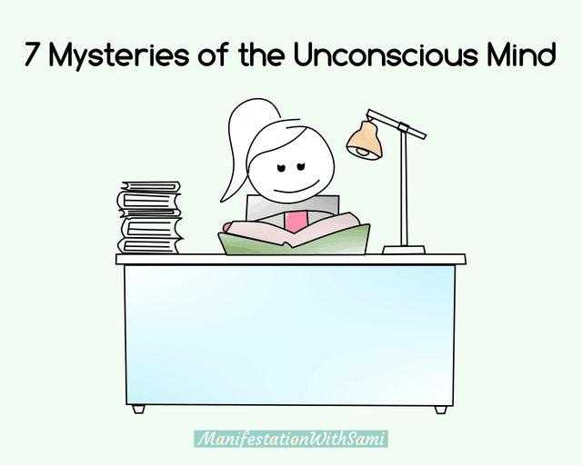 7 Mysteries of Unconscious Mind - manifestationwithsami- manifestation ...