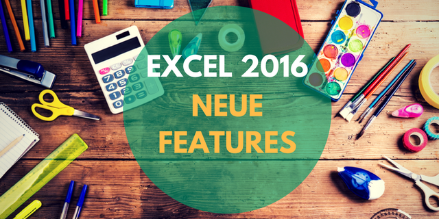 Alle Infos zu Excel 2016 - Excel Tipps und Vorlagen