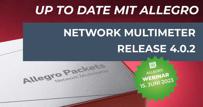 Allegro Network Multimeter goes wireless - Frimware Release 4.0 ...