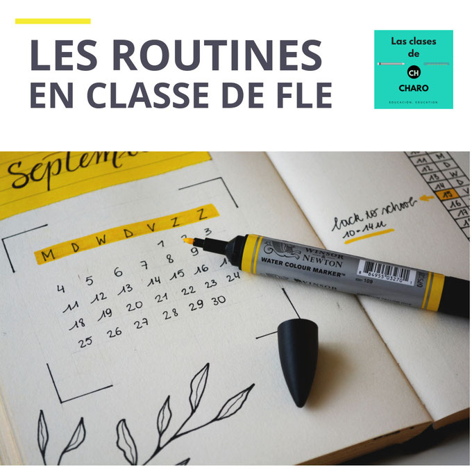 Las rutinas en clase de FLE - Página web de lasclasesdecharo