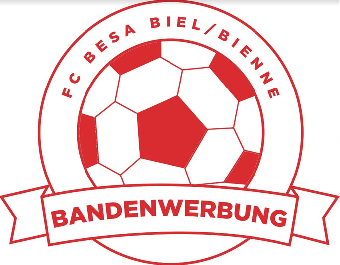 Bandenwerbung - FC Besa Biel/Bienne