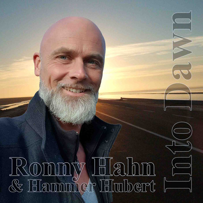 Single: Ronny Hahn & Hammer Hubert "Into Dawn" - HammerHubert