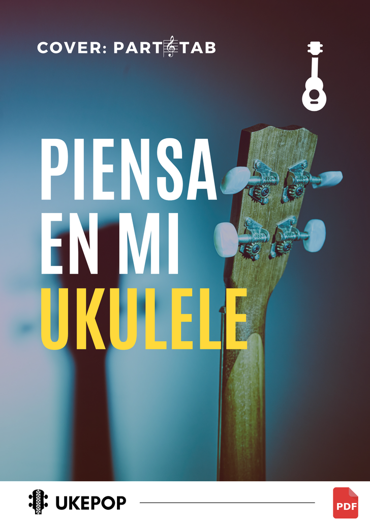 Piensa en mi (Agustin Lara) Ukulele cover Acordes - TAB - Aprendé ...