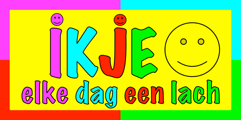 IKJE - IKJE, elke dag een lach
