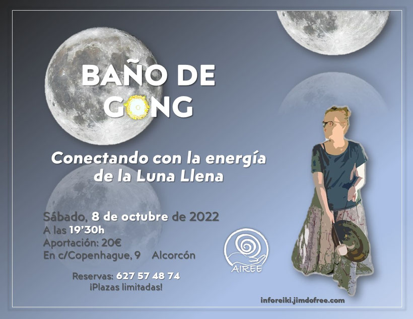 Baño de Gong "Conectando con la energía de la Luna Llena - Reiki, Gong ...