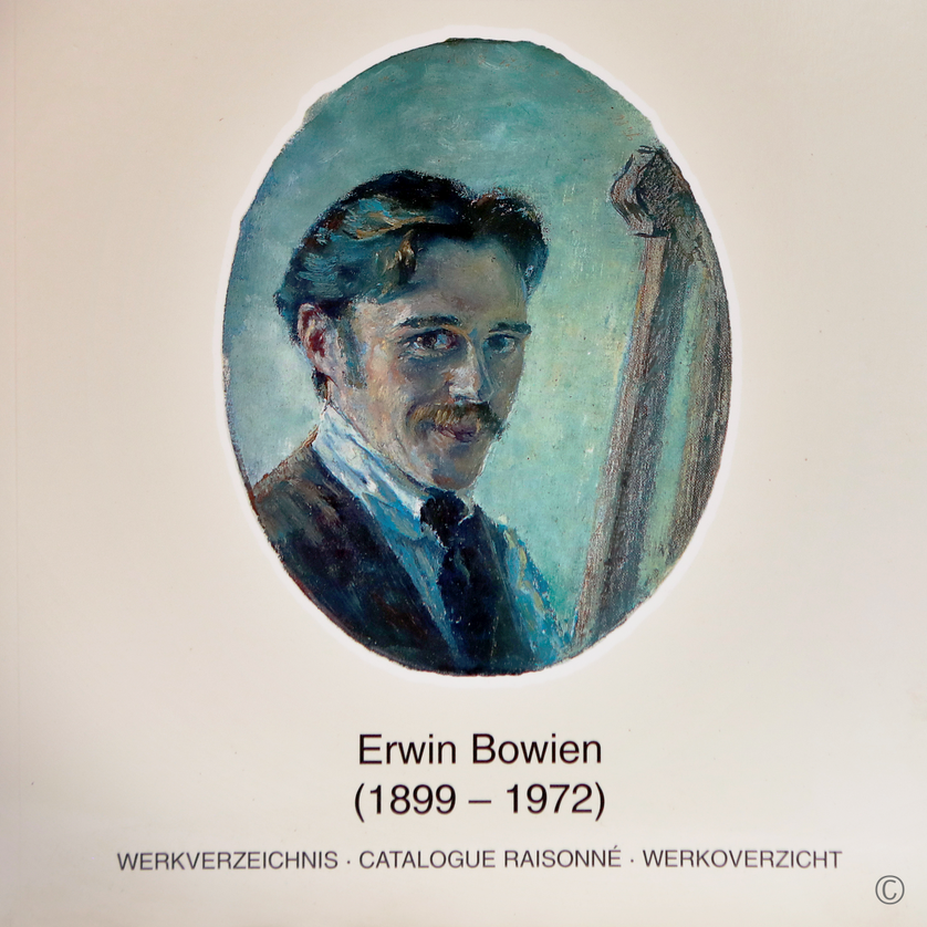 Bibliografie - Erwin Bowien - Maler, Painter, Artiste