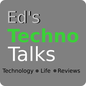 Home - Ed's Techno Talks