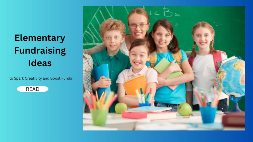 25+ Elementary Fundraising Ideas to Spark Creativity and Boost Funds ...