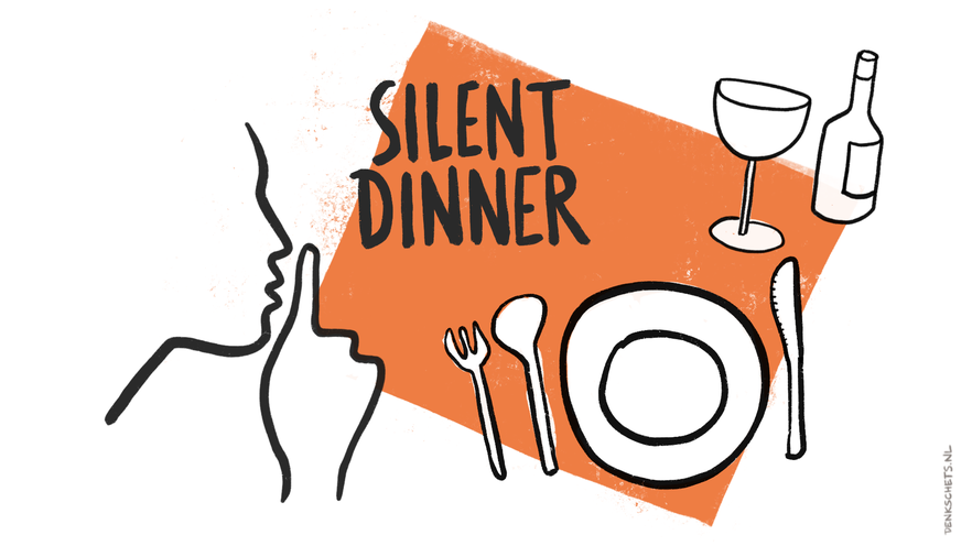 Silent Dinner: etentje in stilte - Ontregel Jezelf!