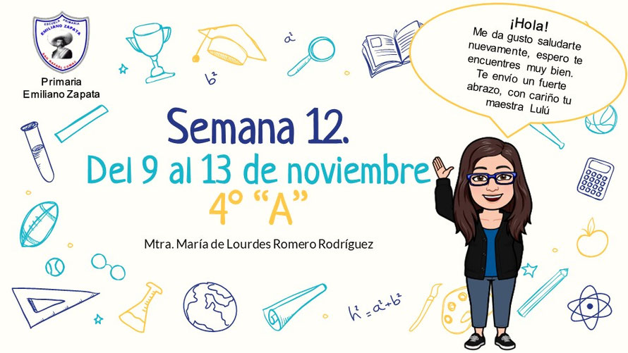 Semana 12. Del 9 al 13 de noviembre - Página web de primariaemilianoz