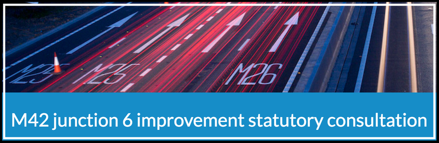 Highways England Online Survey: M42 J6 improvements - Hampton Society