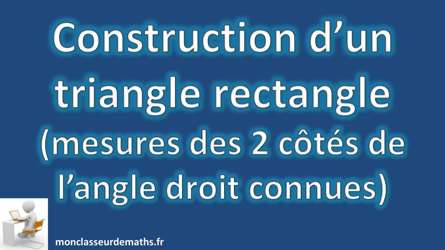 Triangles rectangles - Mon classeur de maths