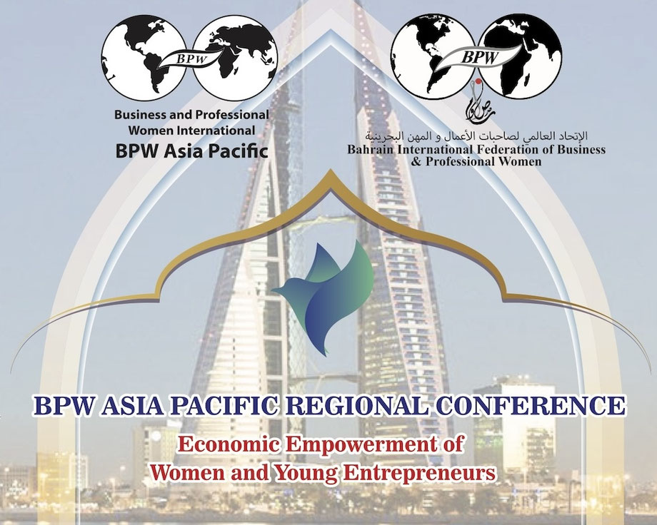 BPW Asia Pacific Regional Conference, Manama, Bahrain, 6-8 November ...