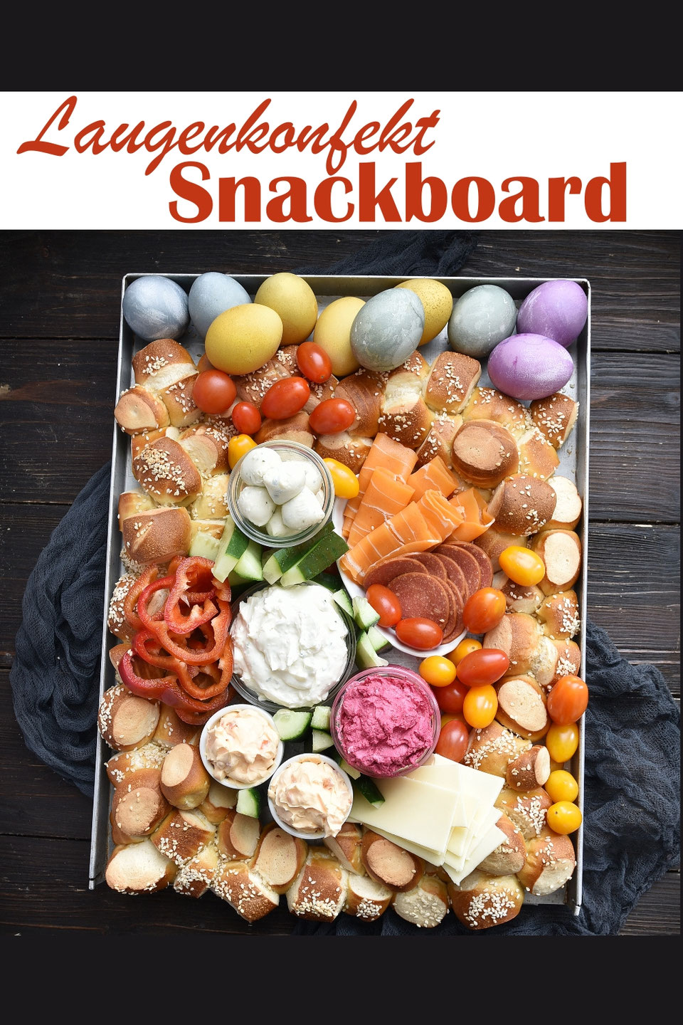 Kleines Laugenkonfekt-Snackboard. - mix dich glücklich (Thermomix-Rezepte)