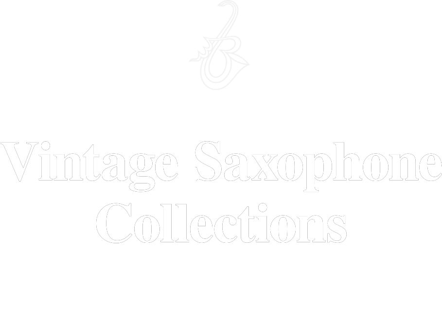 Adolphe-Edouard Sax（アドルフ エドワード サックス） - Vintage Saxophone Collections ...