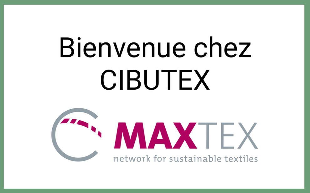 MaxTex est un nouveau membre de CIBUTEX - CIBUTEX