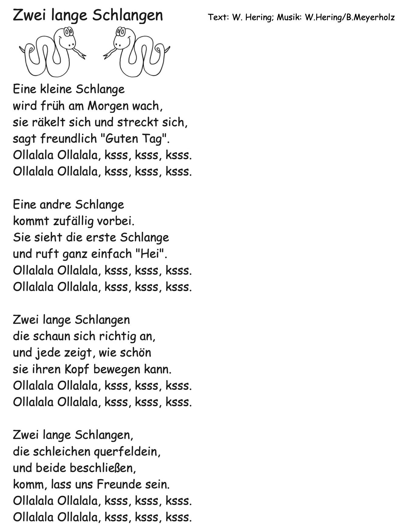 Schne Zwei Lange Schlangen Text Fotos