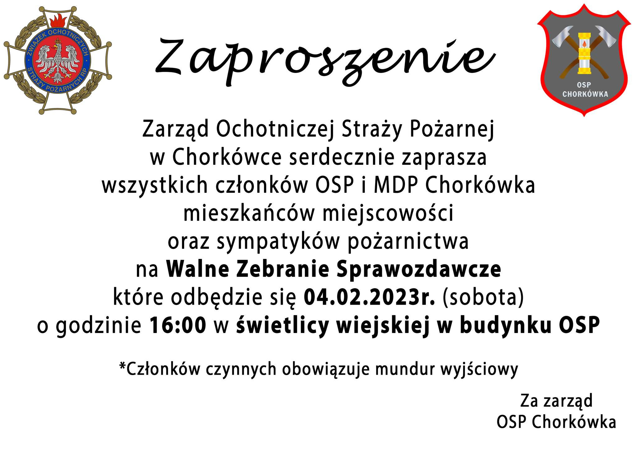 ZAPROSZENIE NA WALNE ZEBRANIE SPRAWOZDAWCZE - OSP Chorkówka