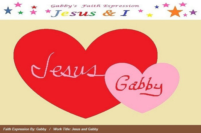 Gabby's Faith Expression: Jesus and I - Hearts Philippines & Then Some