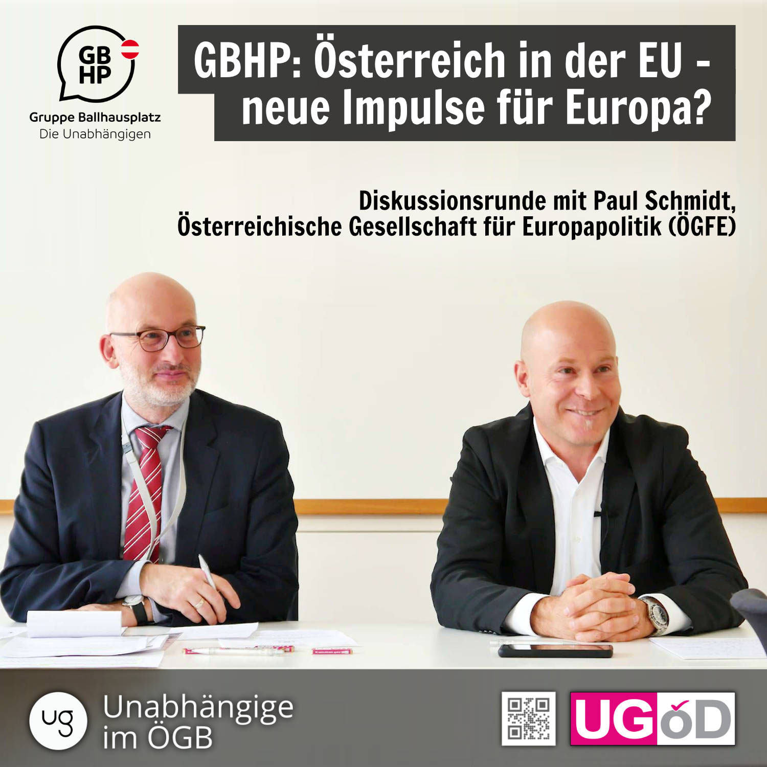 GBHP: Österreich in der EU – neue Impulse für Europa? - Unabhängige GewerkschafterInnen (UGÖD)