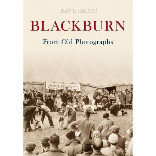 Blackburn: Books About The Town - Blackburn Rovers - Ewood Park