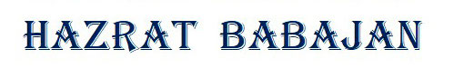 Hazrat Babajan - meherbabatravels jimdo page!
