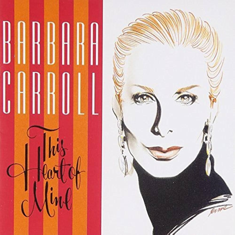 Barbara Carroll (1925-2017) 2ª parte - classic Jazz standards