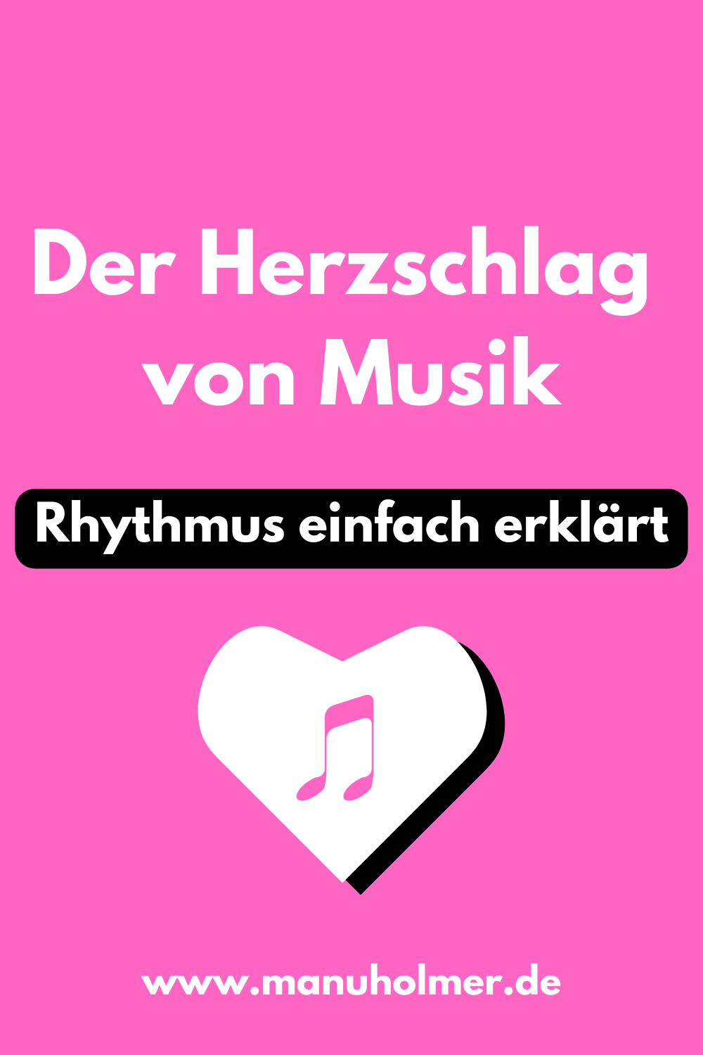Der Herzschlag von Musik: Rhythmus einfach erklärt - Manu Holmer ...