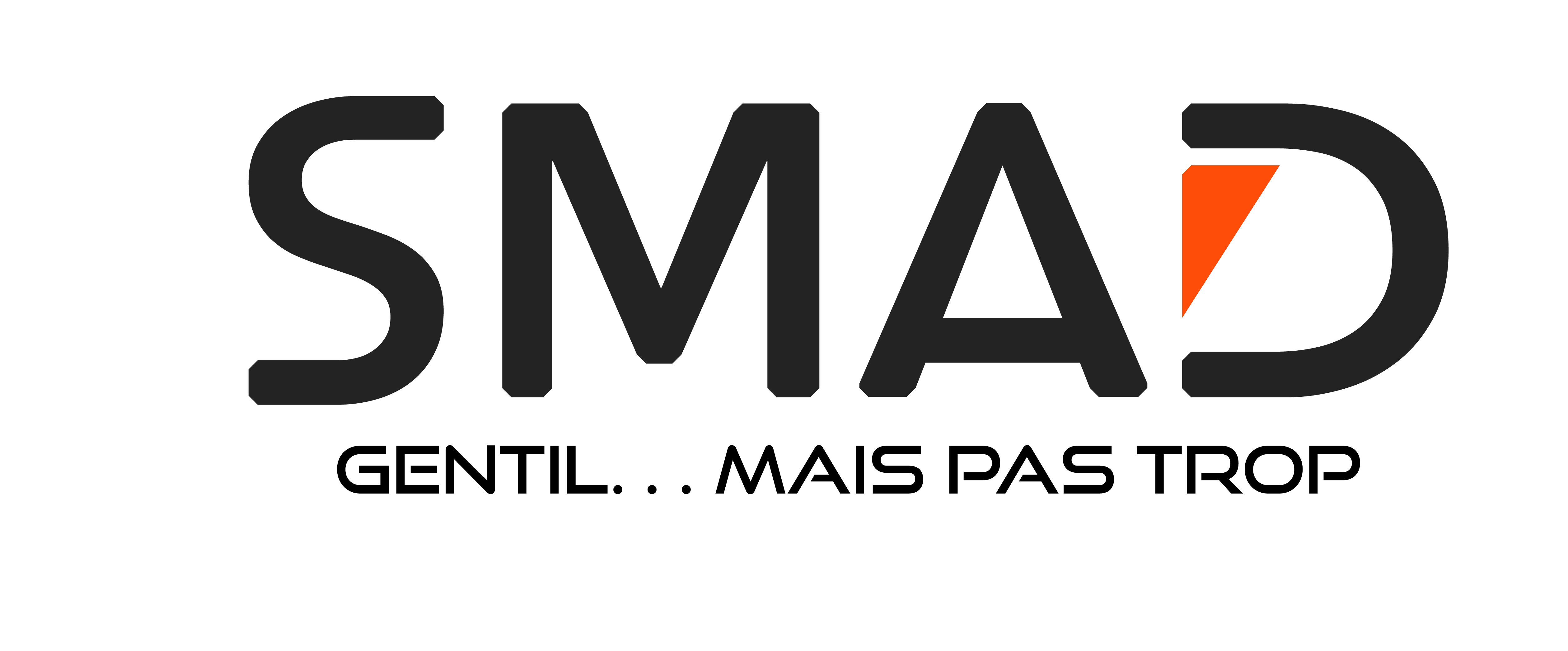 Du nouveau pour le SMAD ! - SMAD... à donf