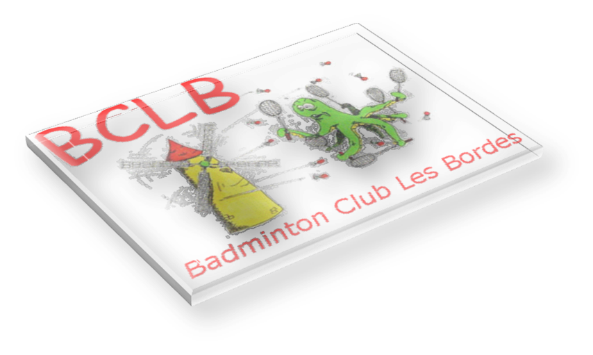 Les 10 Ans du BCLB - Badminton Club Les Bordes