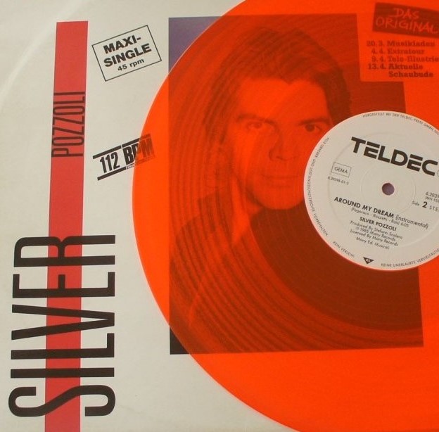 Silver Pozzoli - Around My Dream (Maxi Single) - Oldies & Evergreens