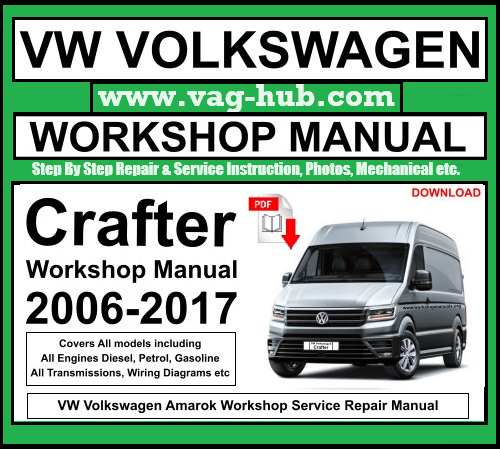 VW Crafter Workshop Manuals & Wiring Diagrams - Workshop