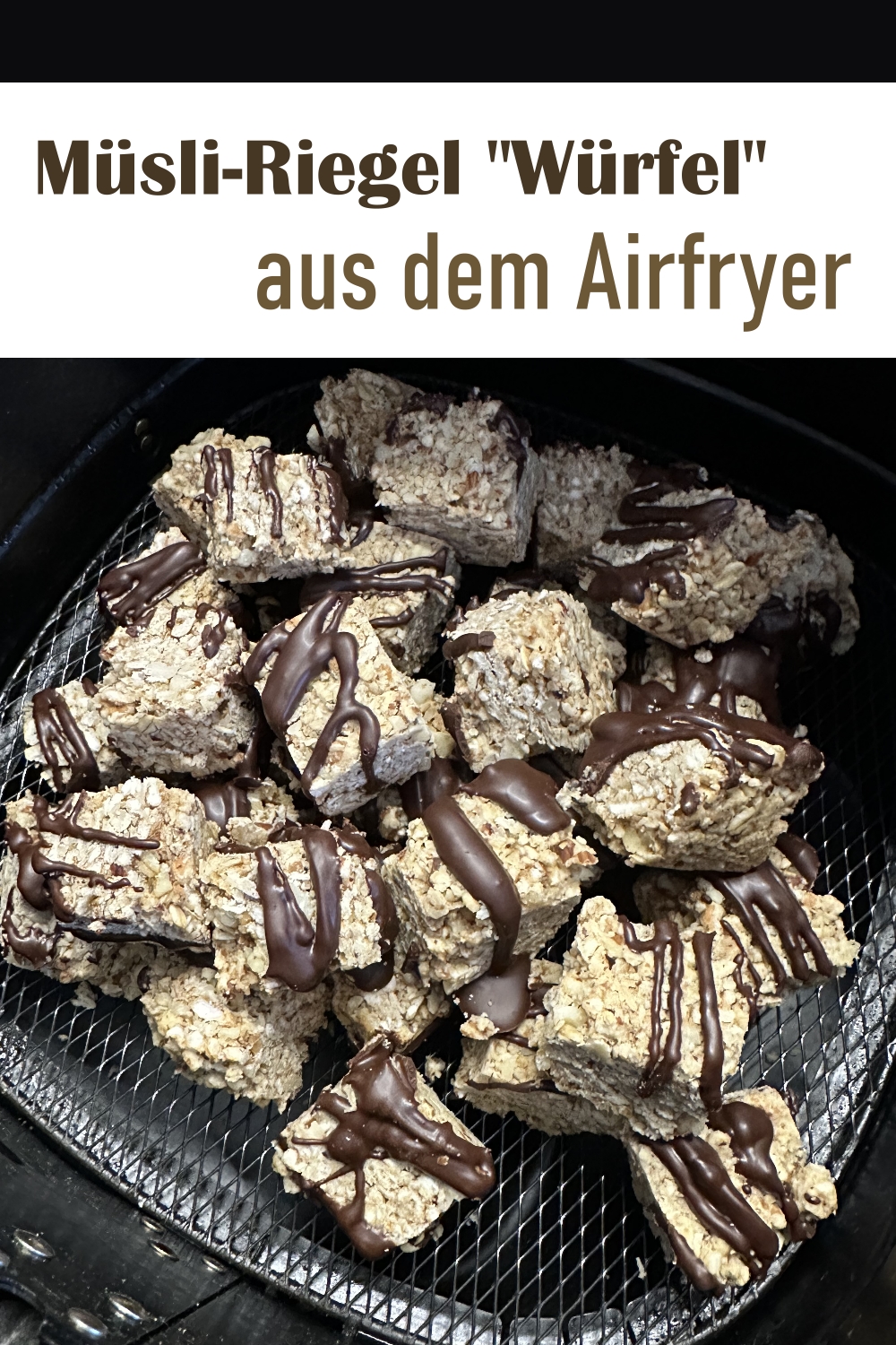 Müsli-Riegel "Würfel". Aus dem Airfryer. - mix dich glücklich (Thermomix-Rezepte)