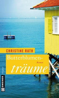 Christine Rath - Butterblumenträume - jekranta - Lesefreunde