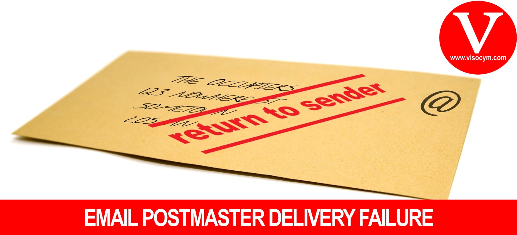 Email Postmaster Delivery Failure - VISOCyM