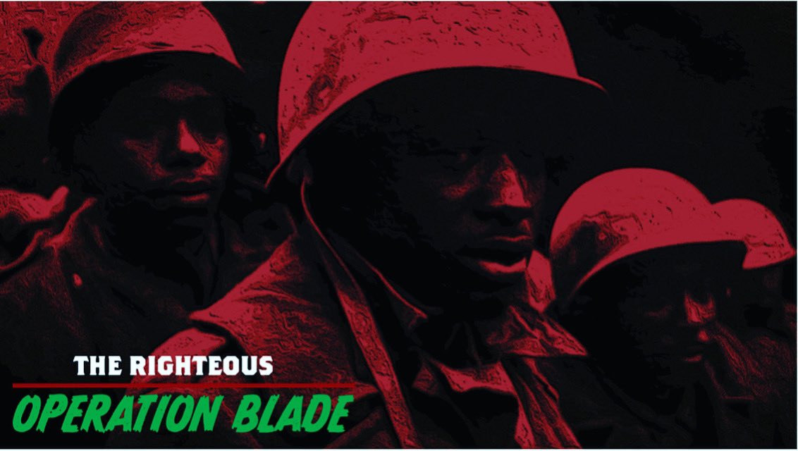 OPERATION BLADE - therighteous