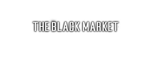Welcome to the World's Blackest Market - The Black Market