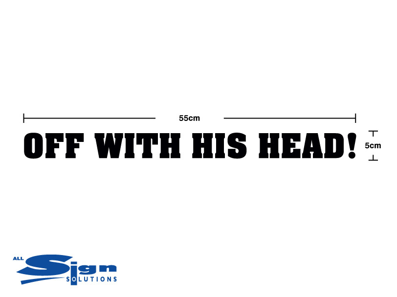 Off with his head! - Wall Art Company