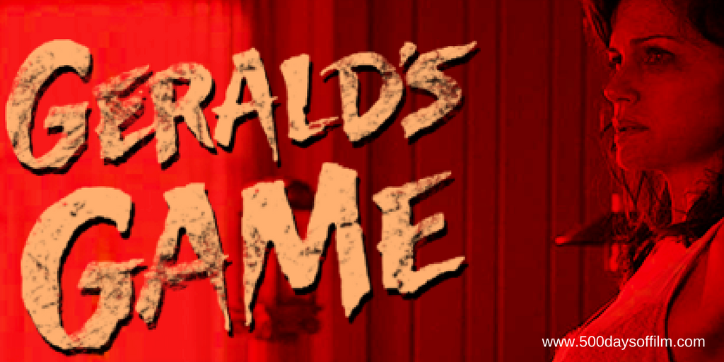Gerald's Game - 500 Days Of Film