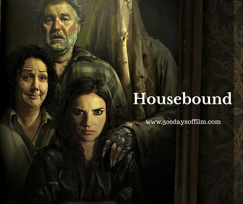 Housebound - 500 Days Of Film