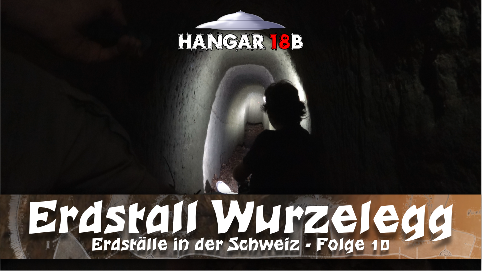 Erdstall Wurzelegg (Erdställe in der Schweiz Folge 10) - Hangar18b, der ...