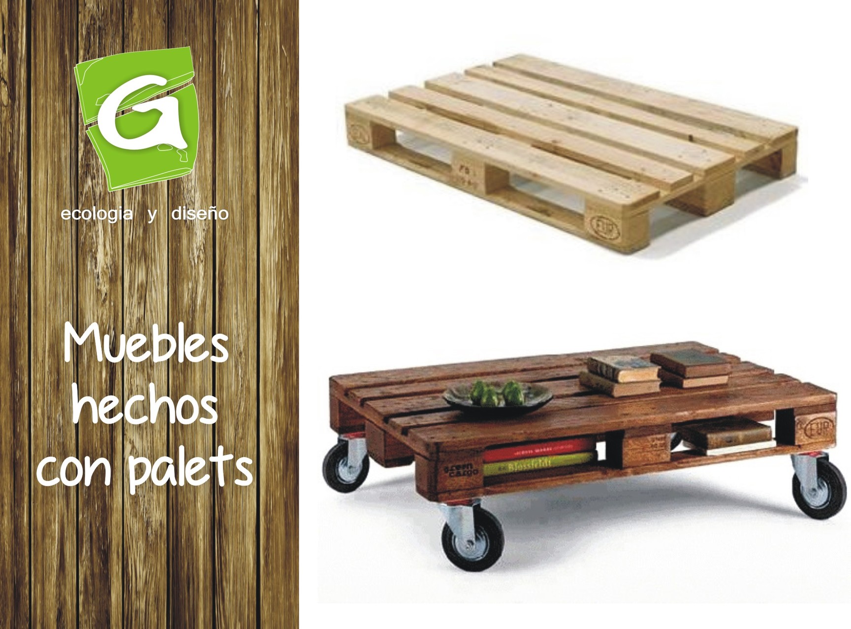 Muebles Ecologicos Green La Rioja Argentina - ecologia y diseño